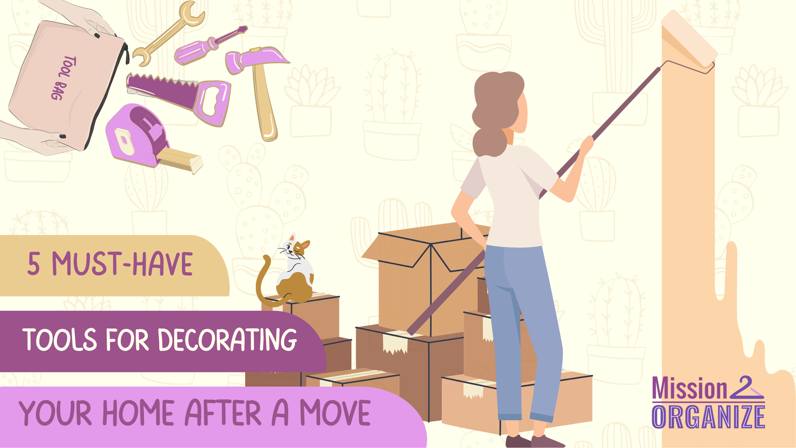5 Must-Have Tools for Decorating Your Home After a Move - Mission 2 ...